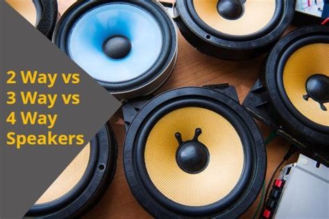 Key Differences Between 2 Way, 3 Way and 4 Way Speakers - BoomSpeaker
