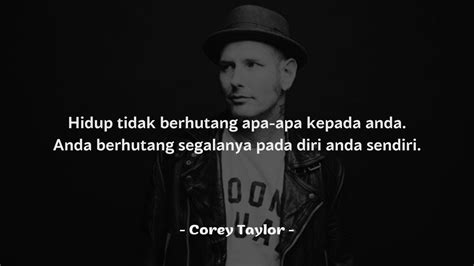 Quotes Keren Corey Taylor Vokalis Slipknot Tortilla Man Youtube