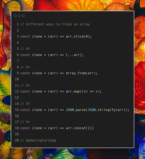 Farooq Dad 💚 Javascript Tip 💚 This Is How You Can Clone