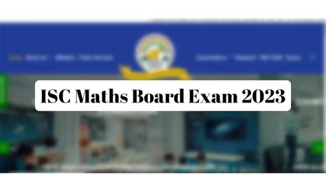 Isc Class 12 Maths Exam 2023 Tomorrow Check Important Resources Guidelines Last Minute Tips