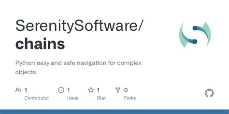 Github Serenitysoftwarechains Python Safe Navigation For Complex Objects