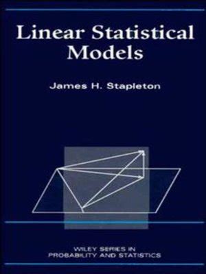 Linear Statistical Models By James H Stapleton OverDrive Free Ebooks Audiobooks Movies