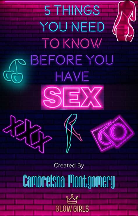 Glow Girls 5 Things You Need To Know Before You Have Sex Etsy