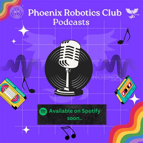 Phoenix Robotics Club Rvitm On Linkedin Spotify Phoenixtalk Podcast