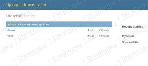 How To Enable And Connect The Django Admin Interface Rosehosting
