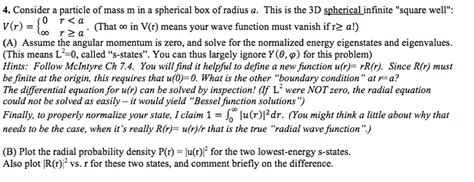 solved consider a particle of mass m in a spherical box of