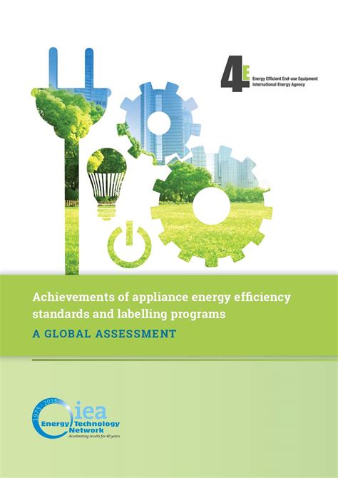 Achievements Of Appliance Energy Efficiency Standards And Labelling