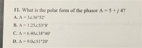 Solved What Is The Polar Form Of The Phasor