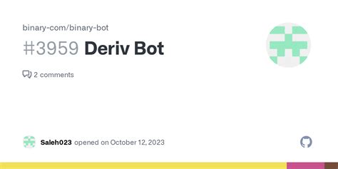 Deriv Bot · Issue 3959 · Binary Combinary Bot · Github
