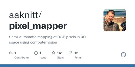 GitHub Aaknitt Pixel Mapper Semi Automatic Mapping Of RGB Pixels In D Space Using Computer