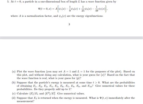 Solved At T0 A Particle In A One Dimensional Box Of Length