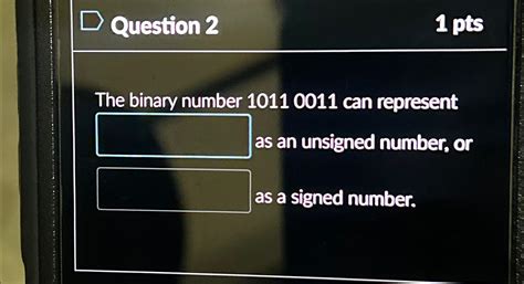 solved question 21 ﻿ptsthe binary number 10110011 ﻿can