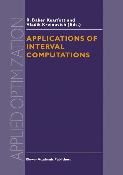 Applications Of Interval Computations Von Kearfott Fachbuch Bücherde