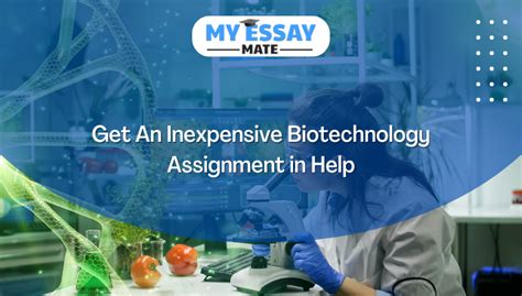 Affordable Biotechnology Assignment Help Top Academic Assistance
