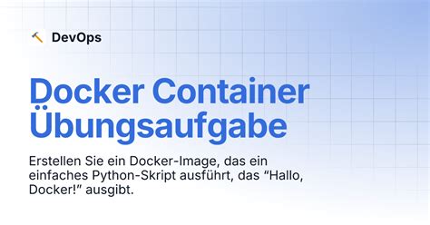 Docker Container Übungsaufgabe Devops