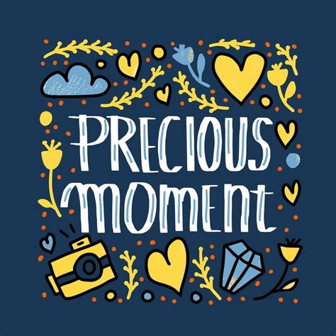 Precious moment poster text. concept design 47587500 Vector Art at Vecteezy