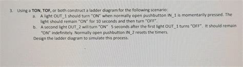 Solved 1 After Input In1 Normally Open Pushbutton Has