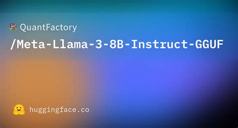 Meta Llama B Instruct Q Gguf QuantFactory Meta Llama B Instruct GGUF At Main