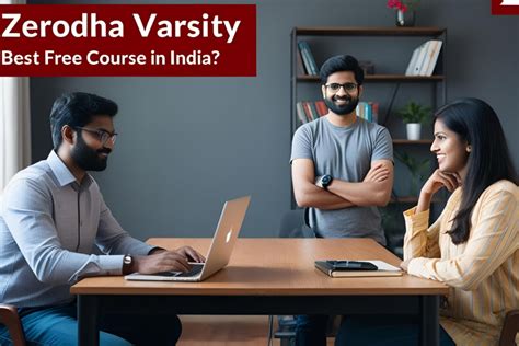 Zerodha Varsity Review Best Free Course In India Zerodha Varsity Review Best Free Course In India