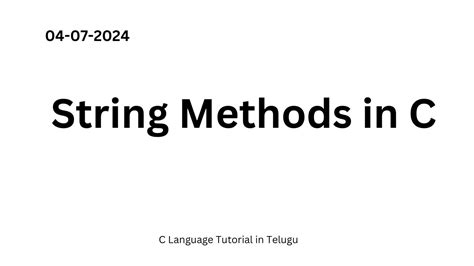 string function in c string methods in c c language tutorial in