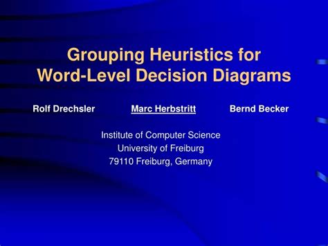 Ppt Grouping Heuristics For Word Level Decision Diagrams Powerpoint Presentation Id9310066