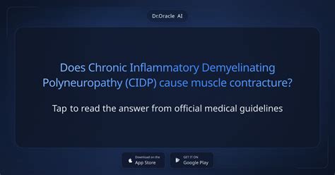Does Chronic Inflammatory Demyelinating Polyneuropathy Cidp Cause Muscle Contracture