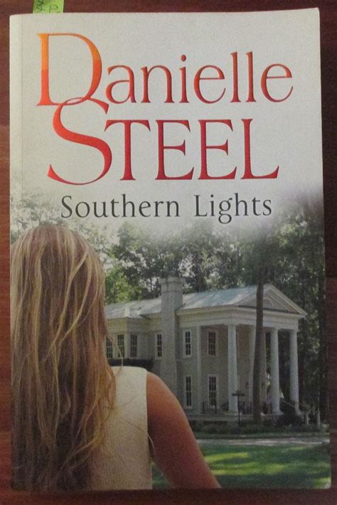 Southern Lights By Steel Danielle Good Soft Cover 2009 First Uk Edition Reading Habit
