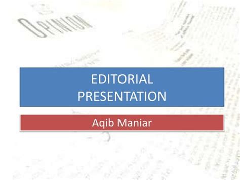 Definition Structure And Types Of An Editorial Pptx Definition Structure And Types Of An Editorial Pptx