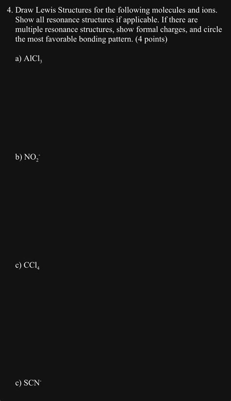 Solved Draw Lewis Structures For The Following Molecules And Chegg