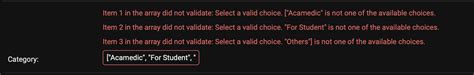 Django Item In The Array Did Not Validate Select A Valid Choice