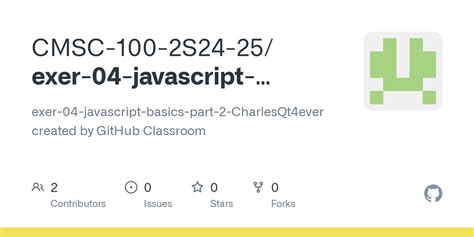 GitHub CMSC S Exer Javascript Basics Part CharlesQt Ever Exer Javascript