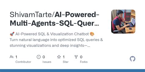 Github Shivamtarte Ai Powered Multi Agents Sql Query Visualization Engine Ai Powered Sql