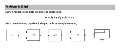 Solved Problem P Draw A Model To Simulate The Boolean Chegg