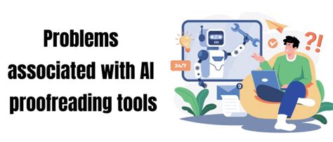 How AI-Proofreading is Changing the Academic Writing Landscape and What ...