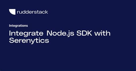Integrate Nodejs Sdk With Serenytics