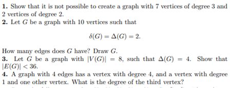 Solved Show That It Is Not Possible To Create A Graph Chegg
