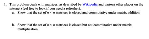 Solved This Problem Deals With Matrices As Described By Chegg Com