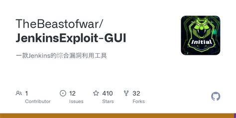 GitHub TheBeastofwar JenkinsExploit GUI 一款Jenkins的综合漏洞利用工具
