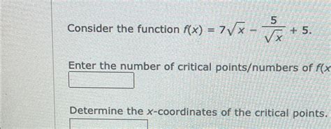 solved consider the function f x 7x2 5x2 5determine the