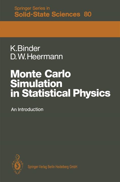 Monte Carlo Simulation In Statistical Physics Kurt Binder Dieter W Heermann 9783540191070