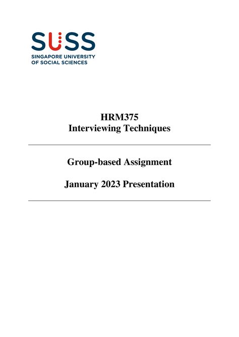 HRM Group Based Assignment Jan HRM Interviewing Techniques Group Based Assignment