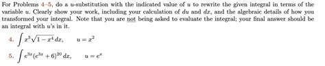Solved For Problems Do A U Substitution With The Chegg