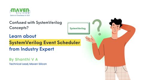 Systemverilog Event Scheduler Maven Silicon