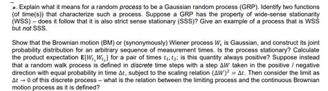 O Explain What It Means For A Random Process To Be A Chegg Com