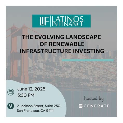 The Evolving Landscape Of Renewable Infrastructure Investing — Latinos