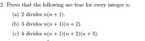 Solved 2 Prove That The Following Are True For Every