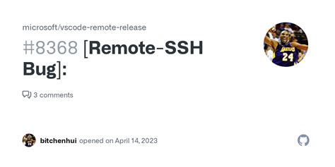 [remote ssh bug] · issue 8368 · microsoft vscode remote release · github