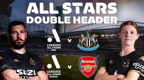 Everything You Need To Know About A League All Stars V Newcastle Arsenal