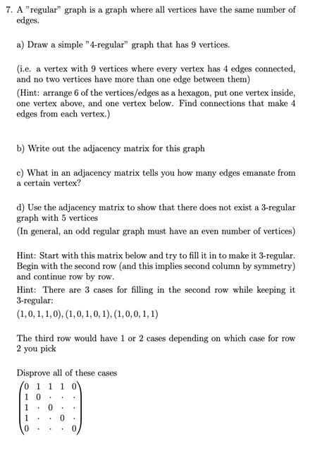 Solved A Regular Graph Is A Graph Where All Vertices Chegg