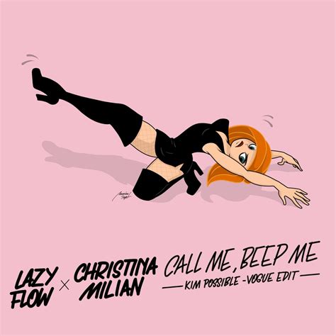 Stream Christina Milian Call Me Beep Me Kim Possible Lazy Flow